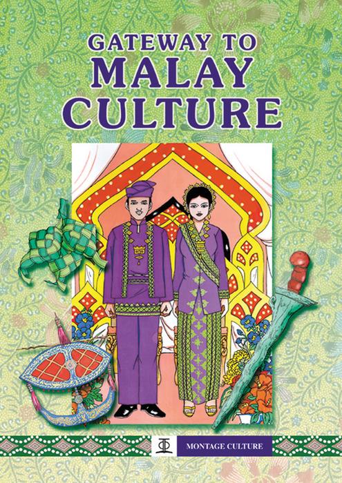 《Gateway to Malay Culture》 Asiapac Books 亚太图书 | Singapore Chinese ...